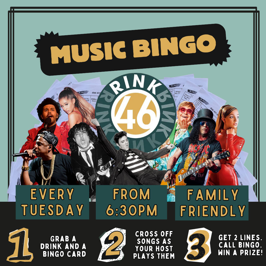 What's On? | Rink 46 ━ Beers, Bistro, Bowls & Big Screens