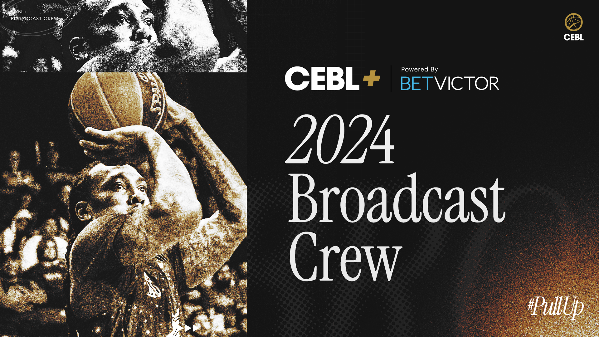 2024 CEBL+ BROADCAST TEAMS ANNOUNCED